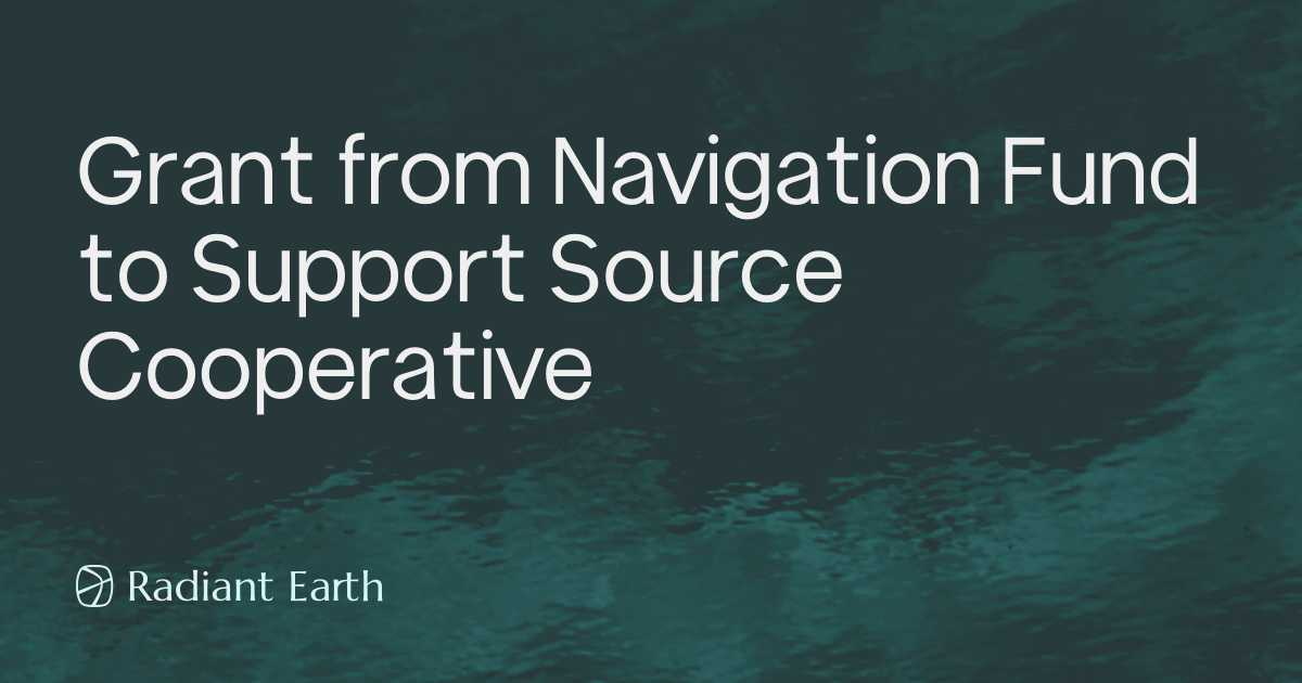 Grant from Navigation Fund to Support Source Cooperative